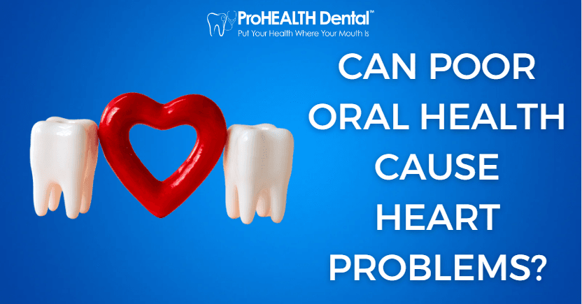 Can Poor Oral Health Cause Heart Problems?